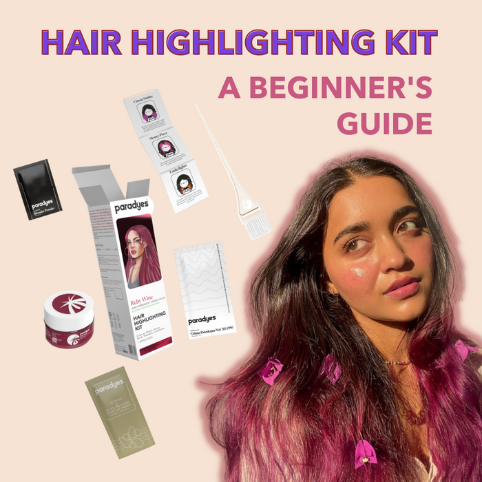 Beginner's Guide: How to Use Hair Highlighting Kit – Paradyes