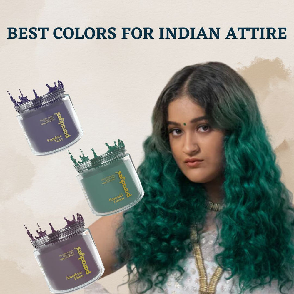 Hair Colors That Pair Best With Indian Attire – Paradyes
